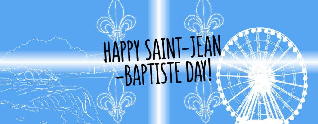 Celebrating Saint-Jean-Baptiste Day in Niagara Falls