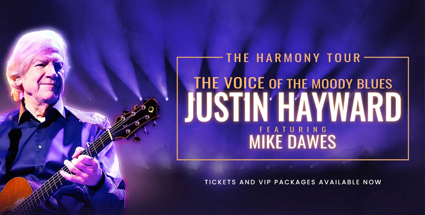 Justin Hayward: The Voice of The Moody Blues | Clifton Hill Niagara ...