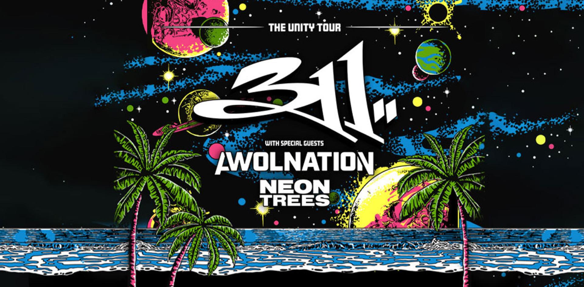 311 - Unity Tour with special guests AWOLNATION & Neon Trees OLG Stage ...